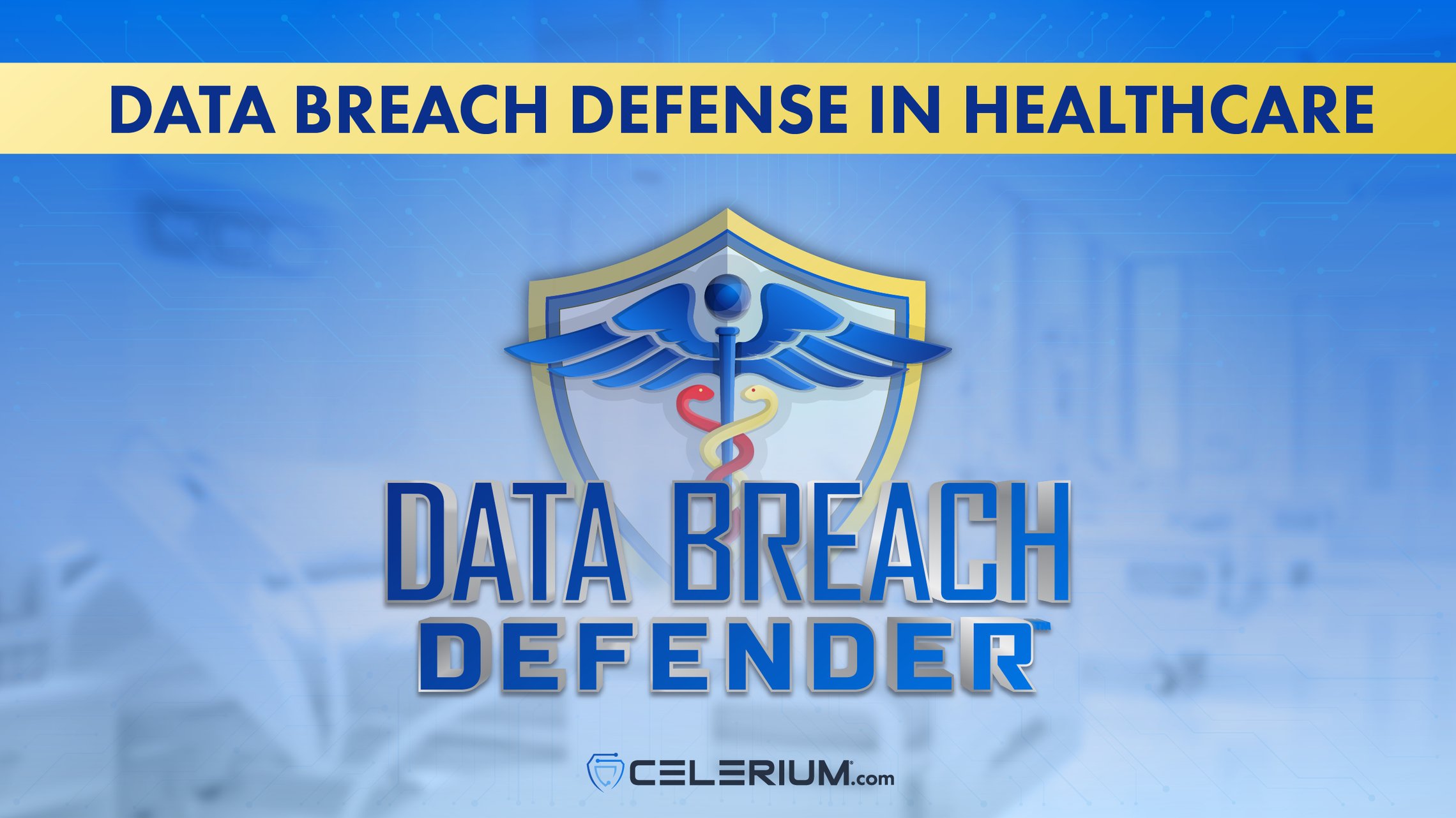 Celerium Named AHA Cybersecurity Provider for Data Breach Defense